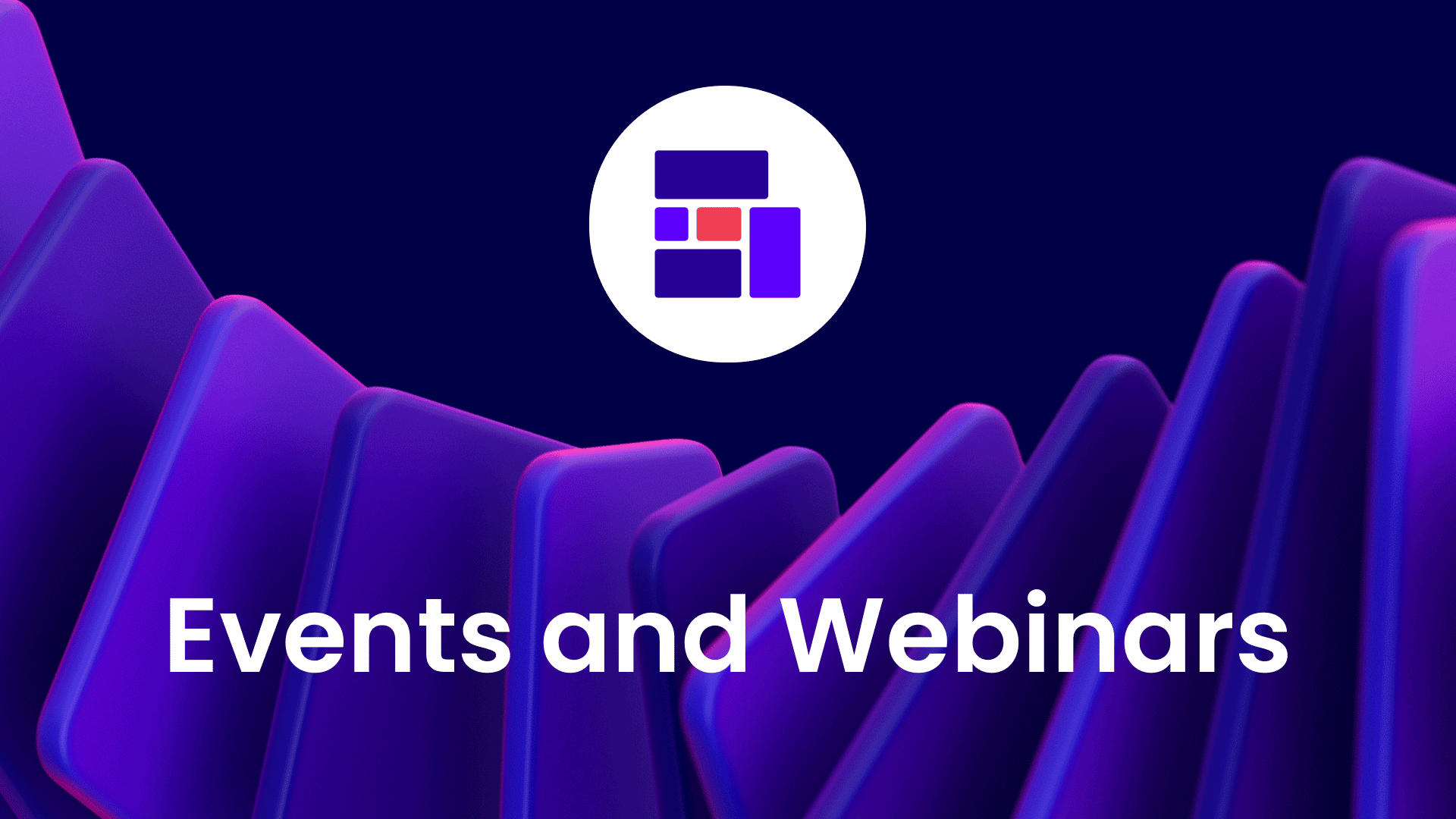 Events and Webinars | Grabyo